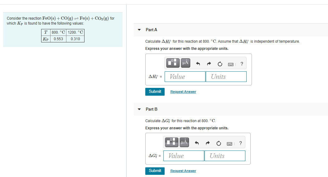 Solved Consider the reaction FeO(s) + CO(g) = Fe(s) + CO2(g) | Chegg.com