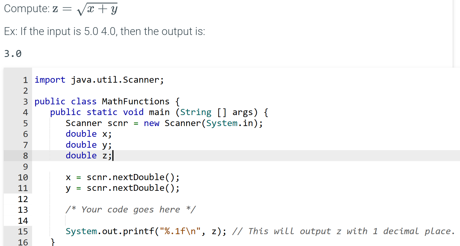 Solved Compute: z=x+y Ex: If the input is 5.04 .0 , then the | Chegg.com