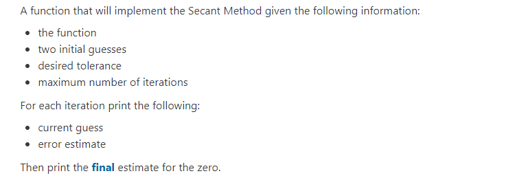 Solved Please create a program for secant method that | Chegg.com