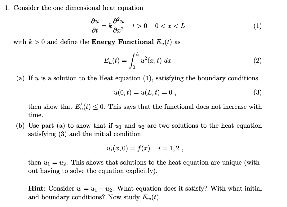 Solved 1. Consider the one dimensional heat equation | Chegg.com