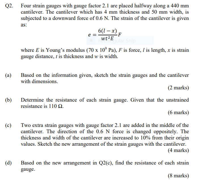 Q2. Four strain gauges with gauge factor 2.1 are | Chegg.com