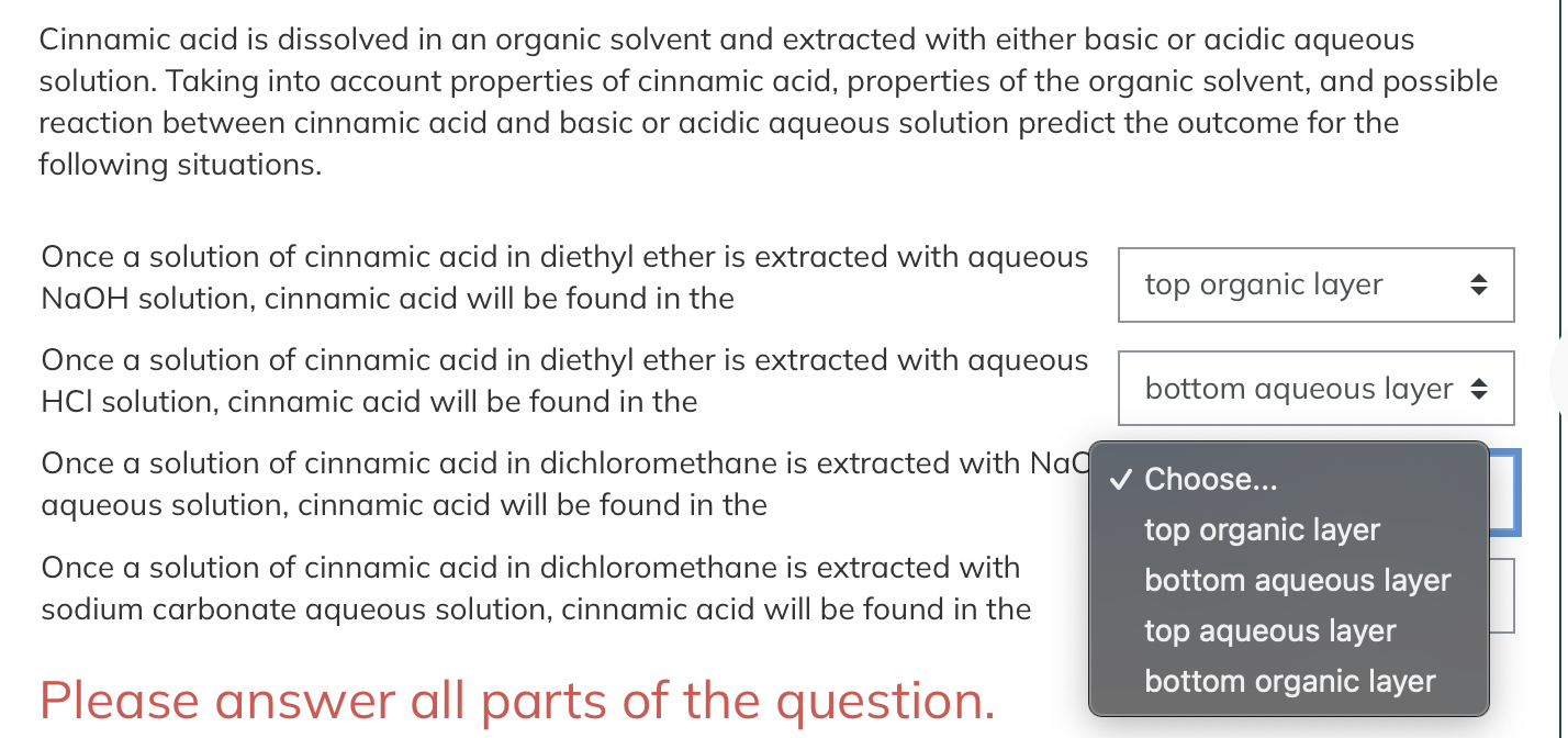 Solved Cinnamic acid is dissolved in an organic solvent and | Chegg.com