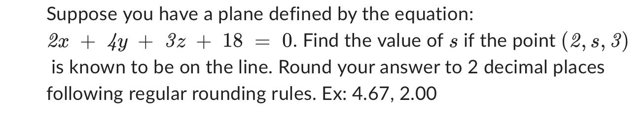 Solved Suppose you have a plane defined by the equation: | Chegg.com