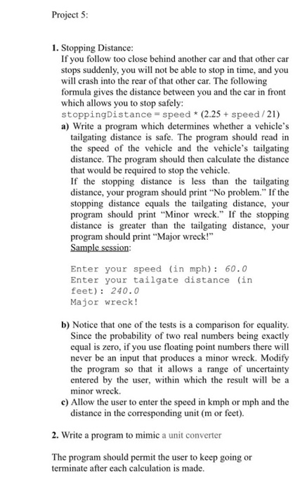 Solved Project 5 1. Stopping Distance: If you follow too | Chegg.com