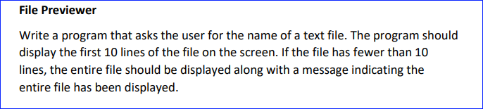 Solved File Previewer Write a program that asks the user for | Chegg.com