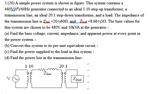 Solved 5.(20) A simple power system is shown in figure. This | Chegg.com