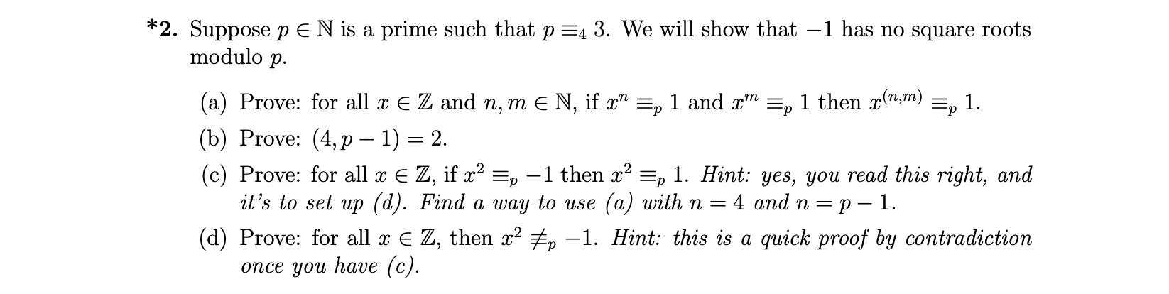 Solved *2. Suppose pe N is a prime such that p =4 3. We will | Chegg.com