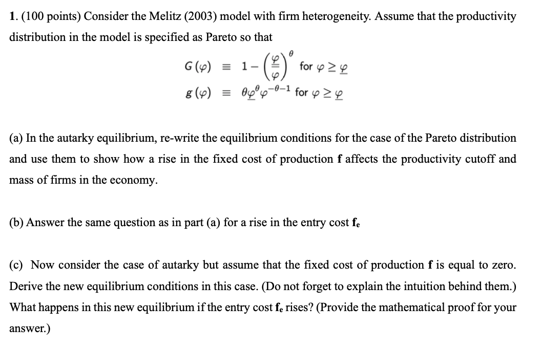 1. (100 points) Consider the Melitz (2003) model with | Chegg.com