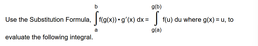Solved Use the Substitution Formula, | Chegg.com