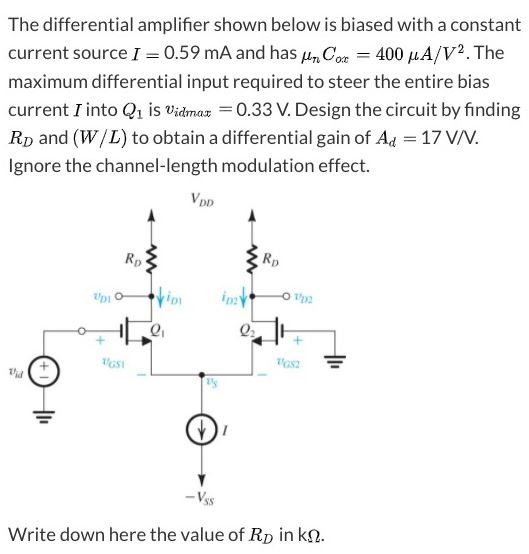 Solved The differential amplifier shown below is biased with | Chegg.com