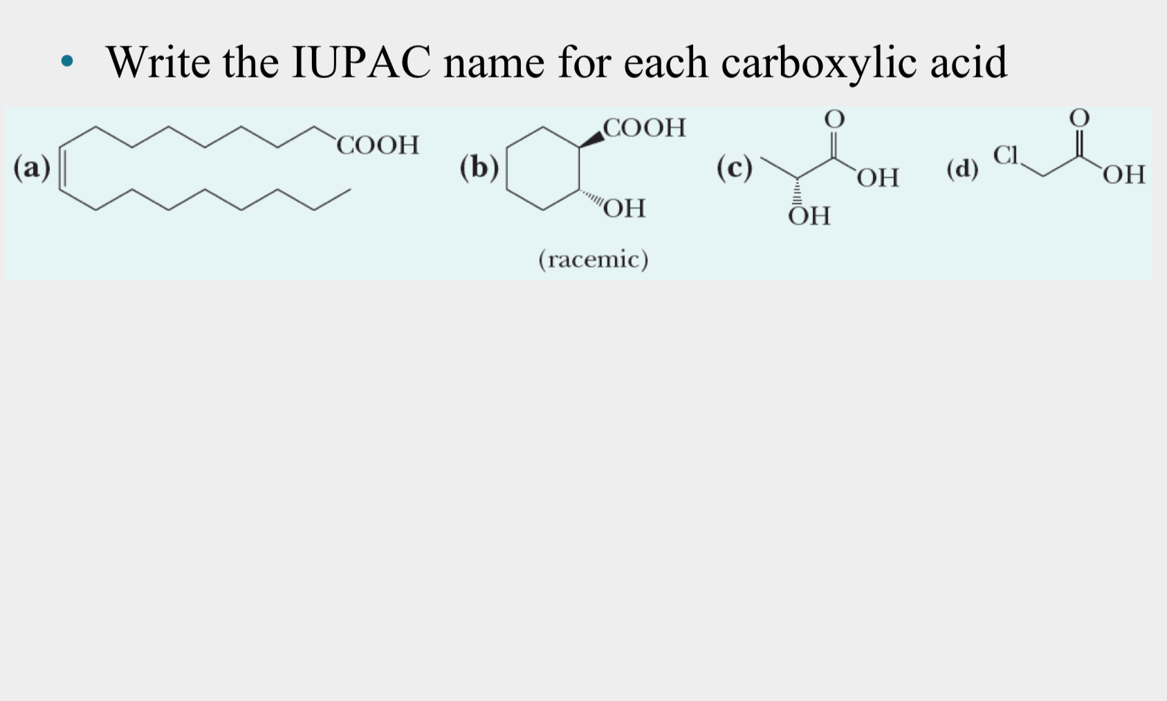 Solved • Write the IUPAC name for each carboxylic acid COOH | Chegg.com