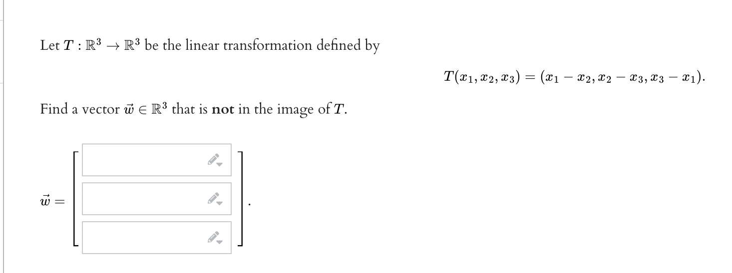 Solved Let T : R3 → R3 be the linear transformation defined | Chegg.com