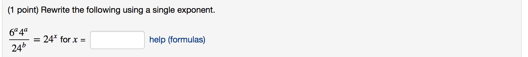 Solved (1 point) Rewrite the following using a single | Chegg.com