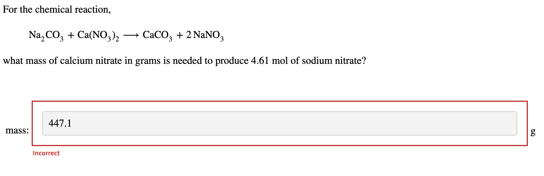 Solved For the chemical reaction, Na, CO2 + Ca(NO3)2 Caco, + | Chegg.com