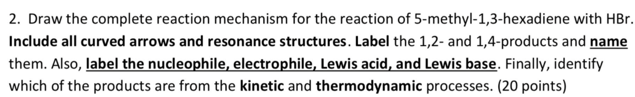 Solved 2. Draw the complete reaction mechanism for the | Chegg.com