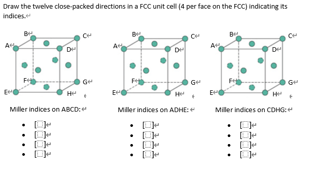 Solved Draw the twelve close-packed directions in a FCC unit | Chegg.com