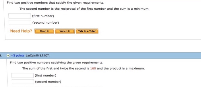 Solved Find two positive numbers that satisfy the given | Chegg.com
