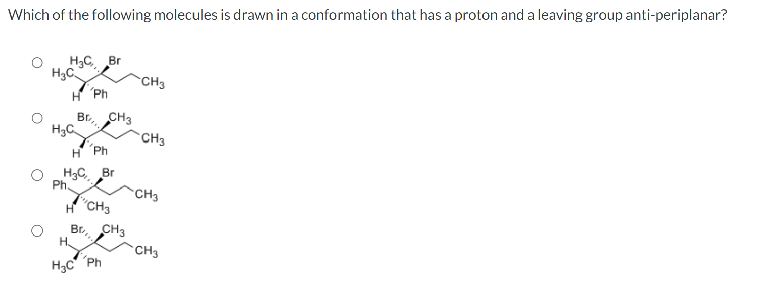 Solved Which of the following molecules is drawn in a | Chegg.com