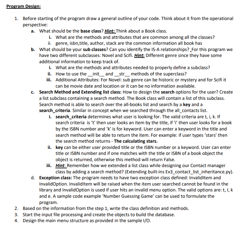 Solved 3efore starting of the program draw a general outline | Chegg.com