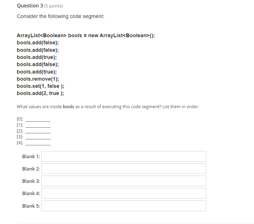 Solved Consider the following code segment: ArrayList