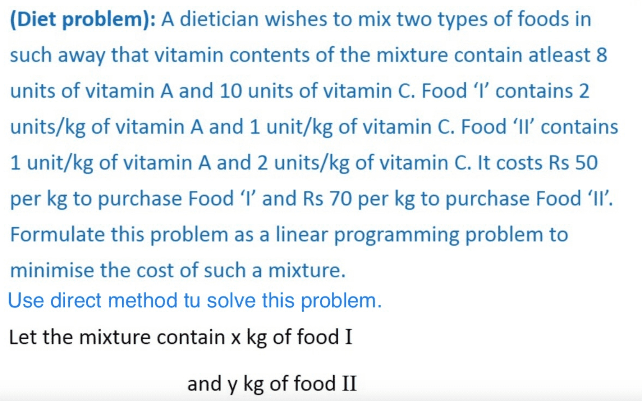 Solved (Diet problem): A dietician wishes to mix two types | Chegg.com