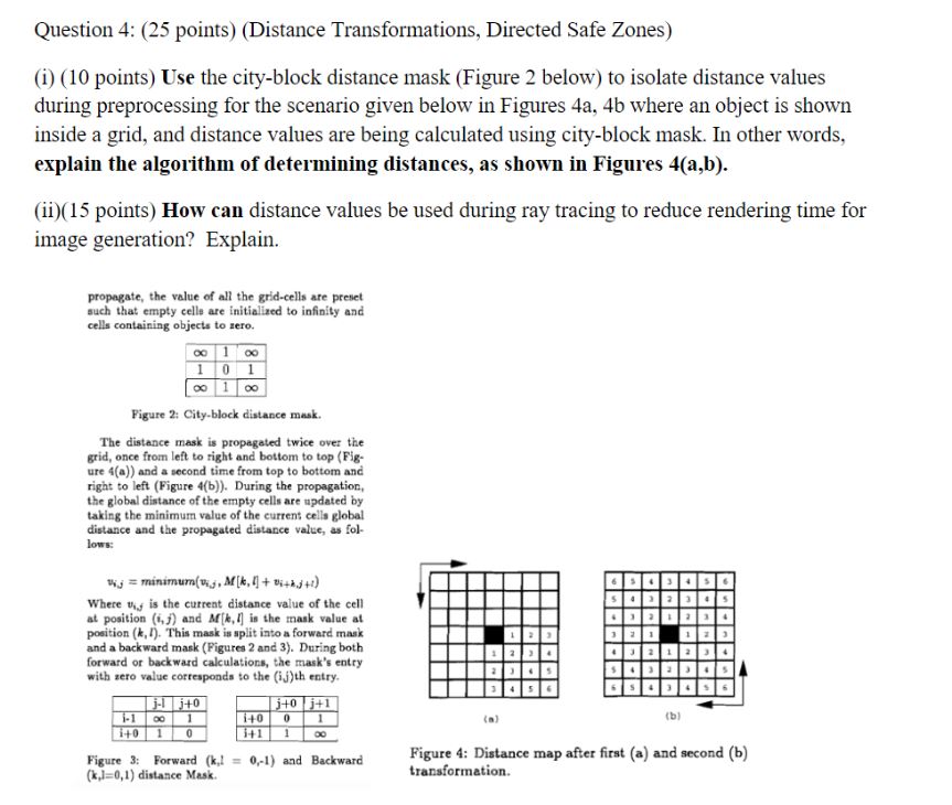 Question 4: (25 points) (Distance Transformations, | Chegg.com