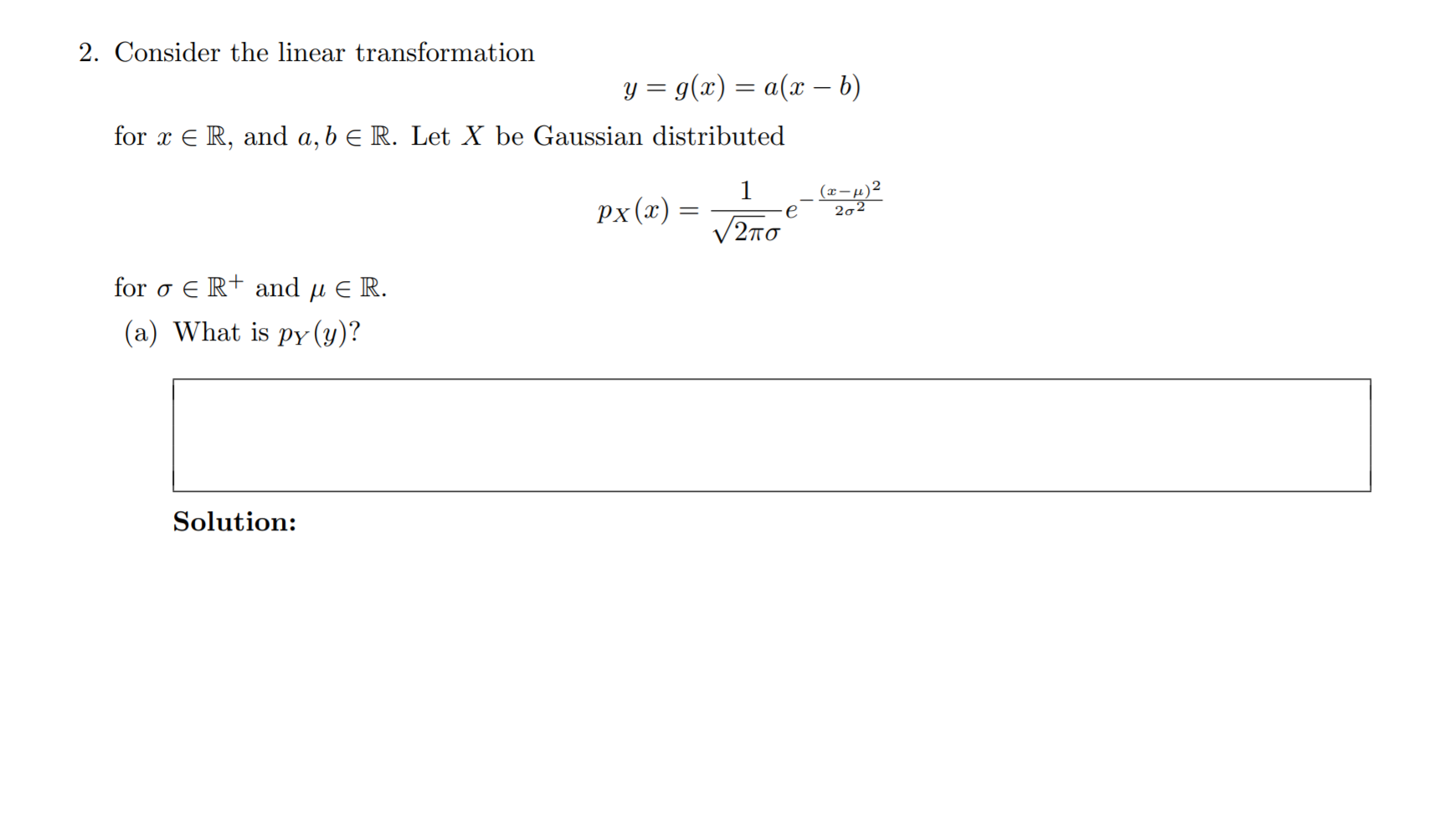 Solved 2. Consider the linear transformation y = g(x) = a(x | Chegg.com