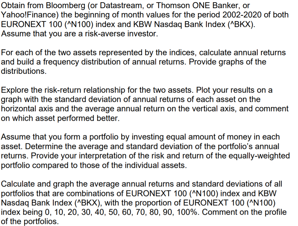 Obtain from Bloomberg (or Datastream, or Thomson ONE | Chegg.com