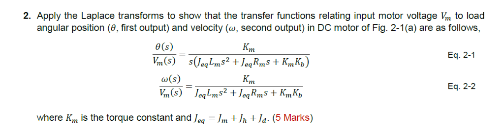 Solved 2. Apply the Laplace transforms to show that the | Chegg.com