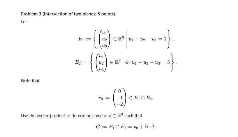 Solved Problem 3 (Intersection of ﻿two planes; 5 | Chegg.com