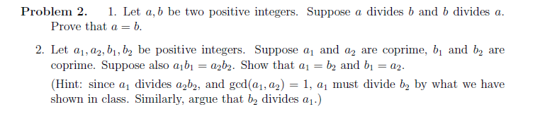 Solved Problem 2. 1. Let a,b be two positive integers. | Chegg.com