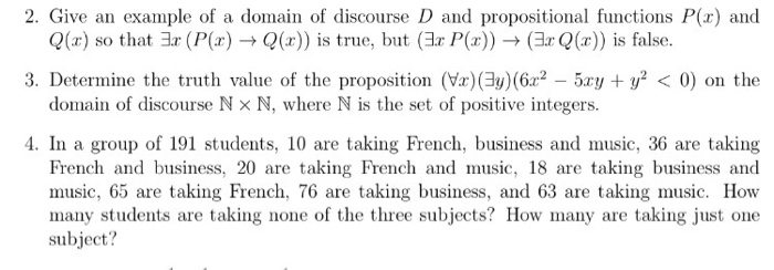 Solved 2. Give an example of a domain of discourse D and | Chegg.com