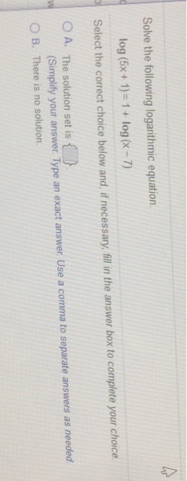 Solved Solve the following logarithmic equation. log (5x+ | Chegg.com