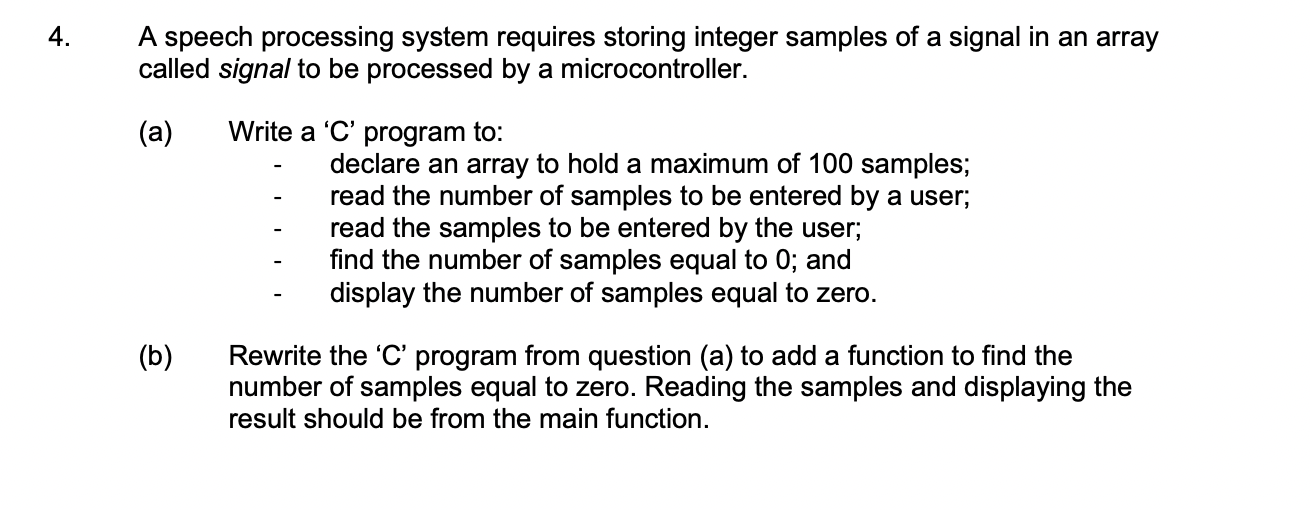 Solved A speech processing system requires storing integer | Chegg.com