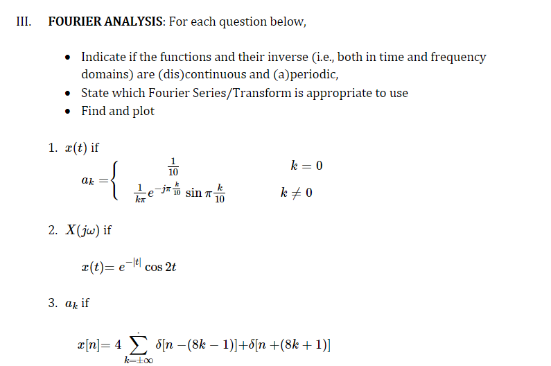 Solved FOURIER ANALYSIS: For each question below, - Indicate | Chegg.com