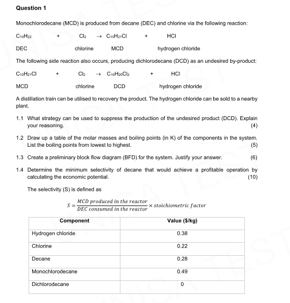 Solved Monochlorodecane (MCD) is produced from decane (DEC) | Chegg.com