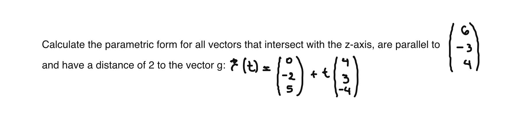 Solved Calculate the parametric form for all vectors that | Chegg.com