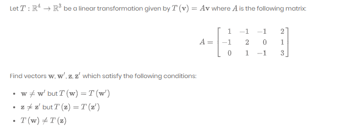 Solved Let T:R + R$ be a linear transformation given by T | Chegg.com