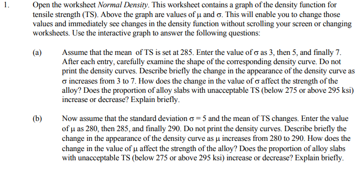 Solved 1. Open the worksheet Normal Density. This worksheet | Chegg.com