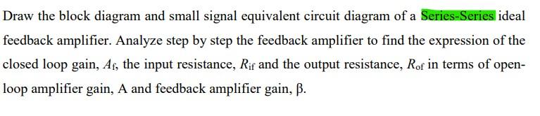 Solved Draw the block diagram and small signal equivalent | Chegg.com
