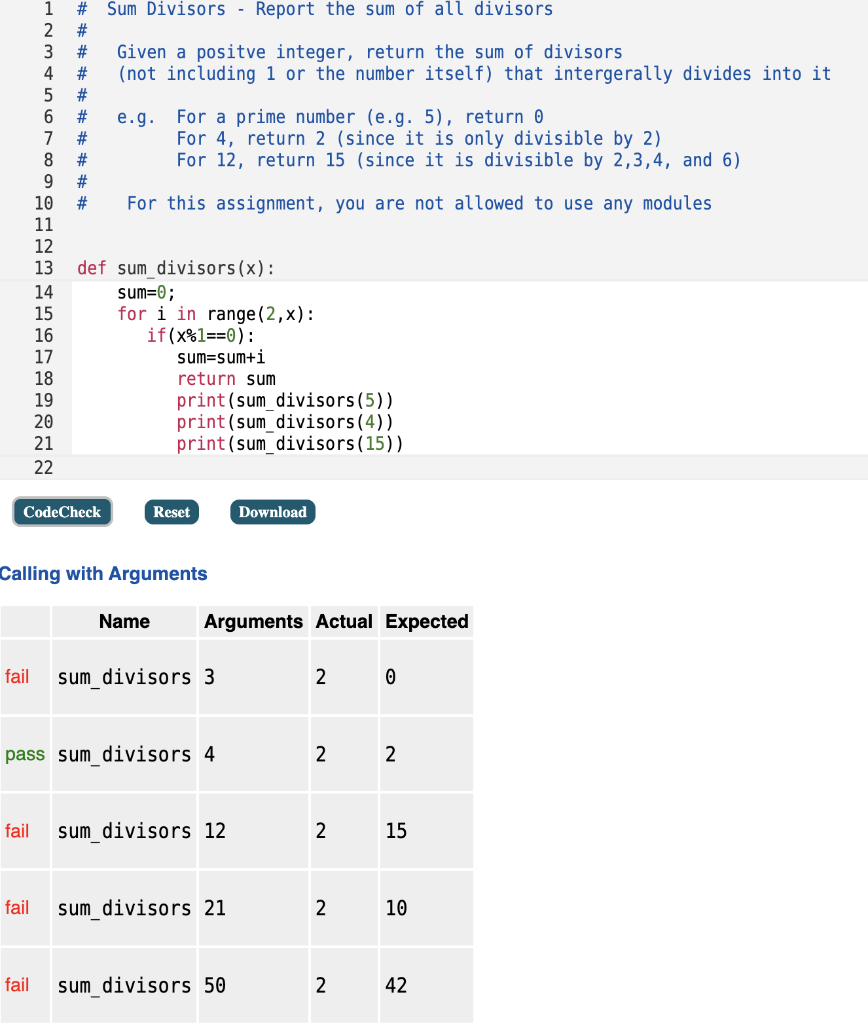 Solved 1 # Sum Divisors - Report the sum of all divisors 2 # | Chegg.com Solved 1 # Sum Divisors - Report the sum of all divisors 2 # | Chegg.com