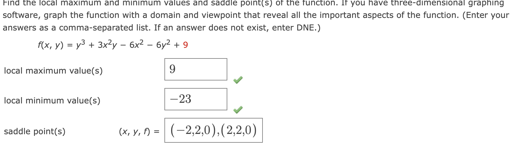 Solved Find the local maximum and minımum values and saddie | Chegg.com