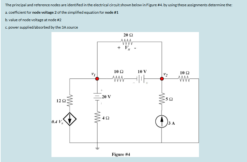 Solved The principal and reference nodes are identified in | Chegg.com