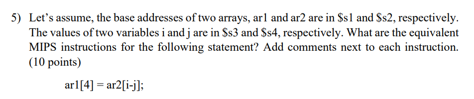 Solved Let's assume, the base addresses of two arrays, ar1 | Chegg.com