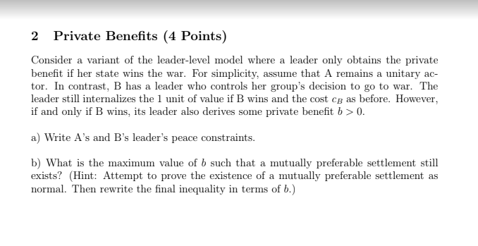 2 Private Benefits (4 Points) Consider a variant of | Chegg.com