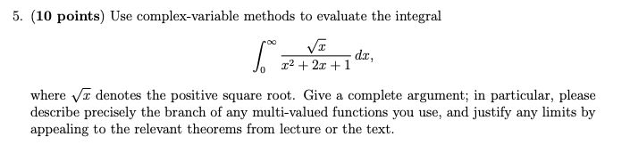 Solved 5. (10 points) Use complex-variable methods to | Chegg.com