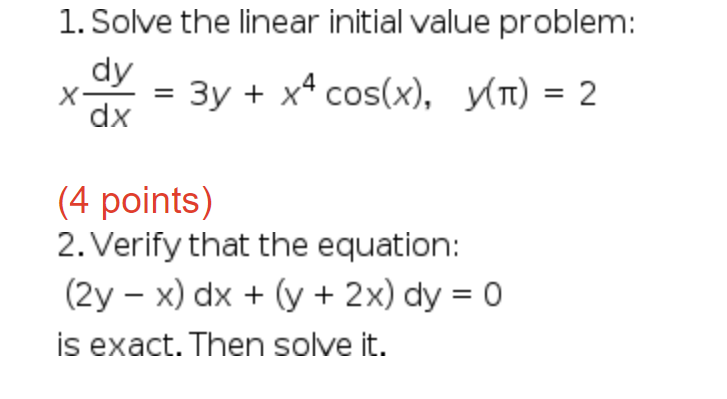 Solved 1. Solve the linear initial value problem: dy X 3y + | Chegg.com
