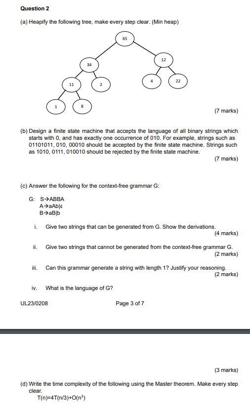 Solved (a) Heapify the following tree, make every step | Chegg.com