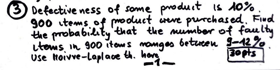 Solved (3) Defectiveness of some product is 10%. 900 items | Chegg.com