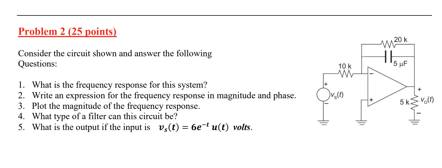 Solved Consider the circuit shown and answer the following | Chegg.com